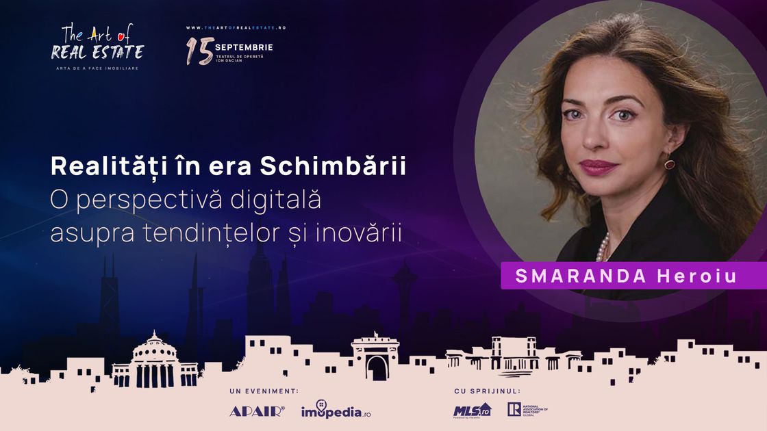 Smaranda Heroiu explică revoluția digitală la The Art of Real Estate ...